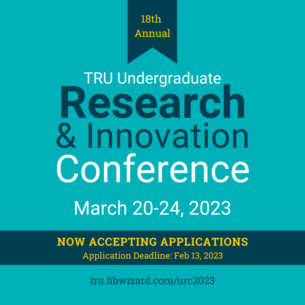 TRU Undergraduate Research & Innovation Conference – Library News
