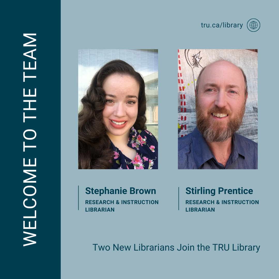 Two New Librarians Join the TRU Library – Library News